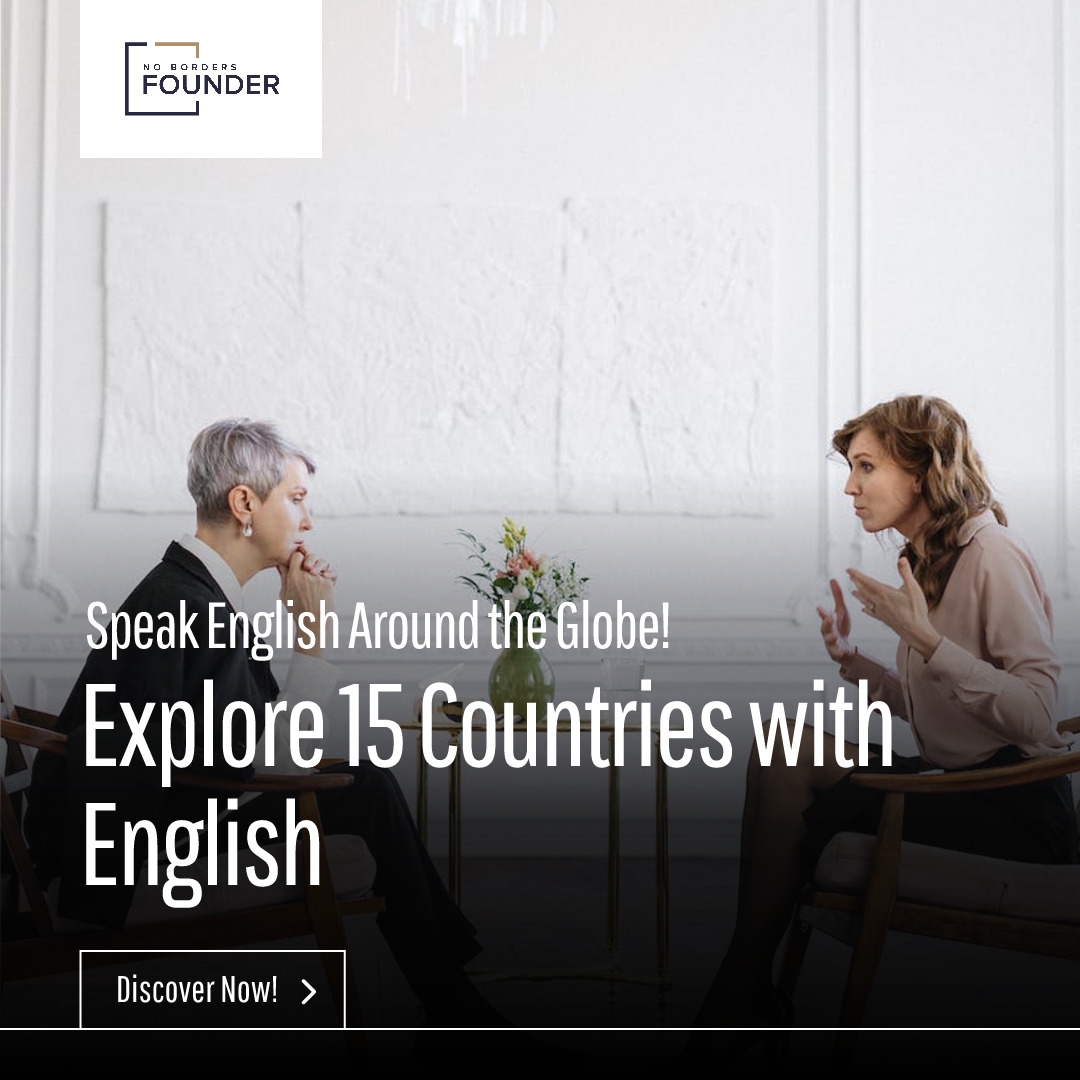 Countries That Speak English: 15 Expat-Friendly Countries