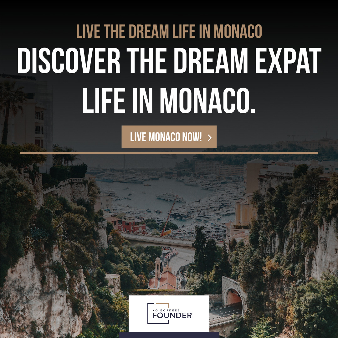 Living in Monaco : An Expat Guide in 2023 - No Borders Founder